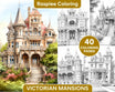 40 Victorian Mansions Grayscale Coloring Pages for Adults, Printable P ...